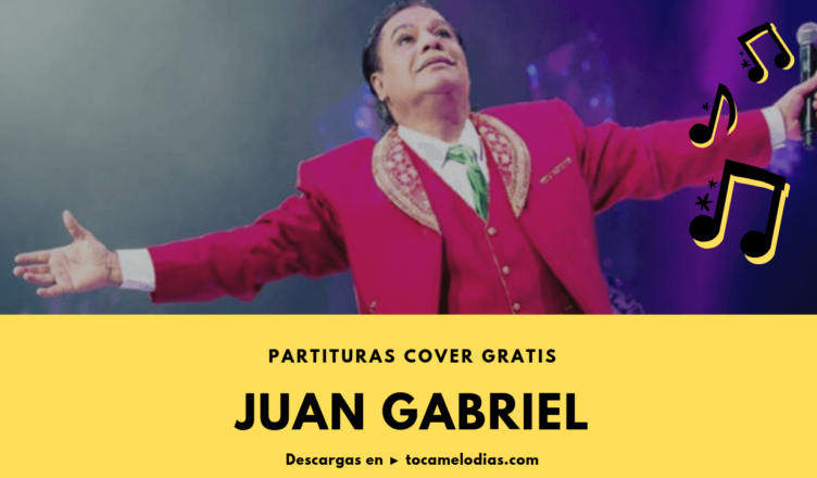 Partitura Cover "Querida" Juan Gabriel - Toca Melodías